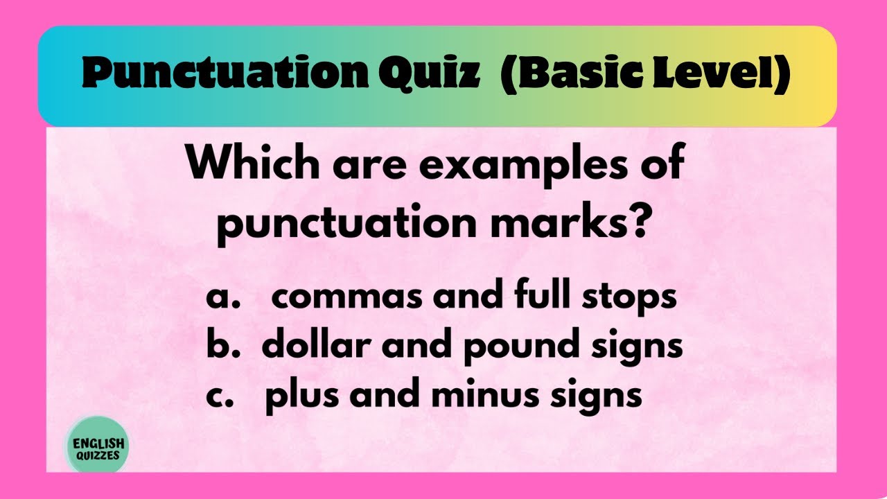 Punctuation Quiz | Basic Level | English Quizzes #punctuation - YouTube