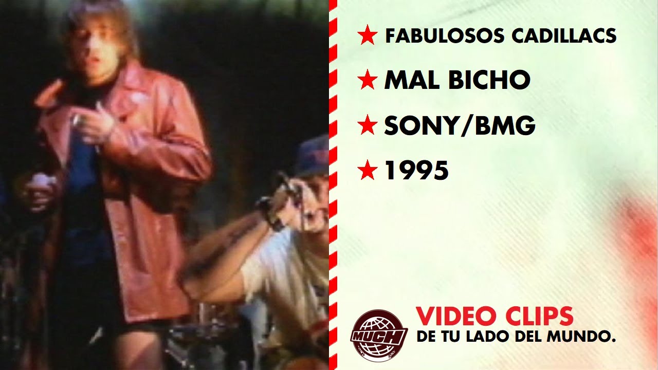 Fabulosos Cadillacs ★ Mal Bicho (Video Clips - Much Music, año 2005 ...