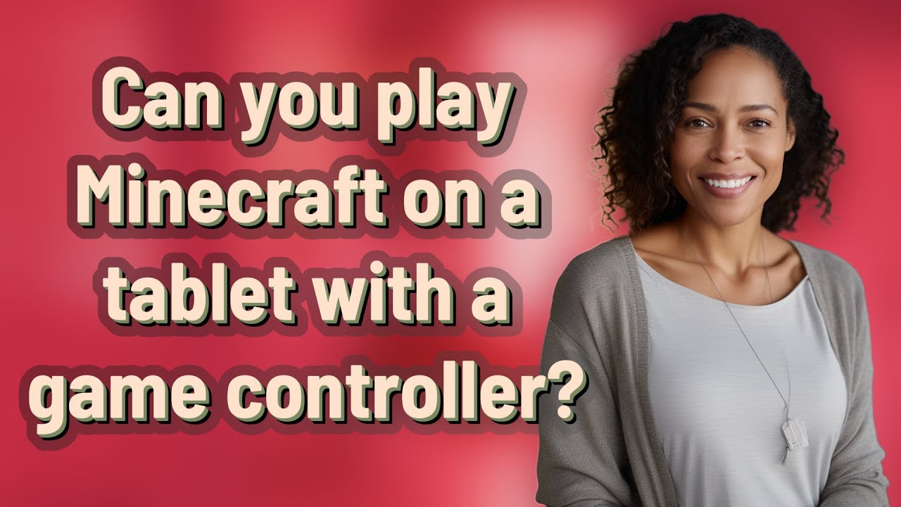 Can you play Minecraft on a tablet with a game controller? - YouTube