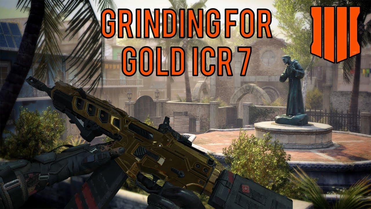 Call of Duty Black Ops 4 | Road To Gold ICR7 -7 (W/DNSKY) - YouTube
