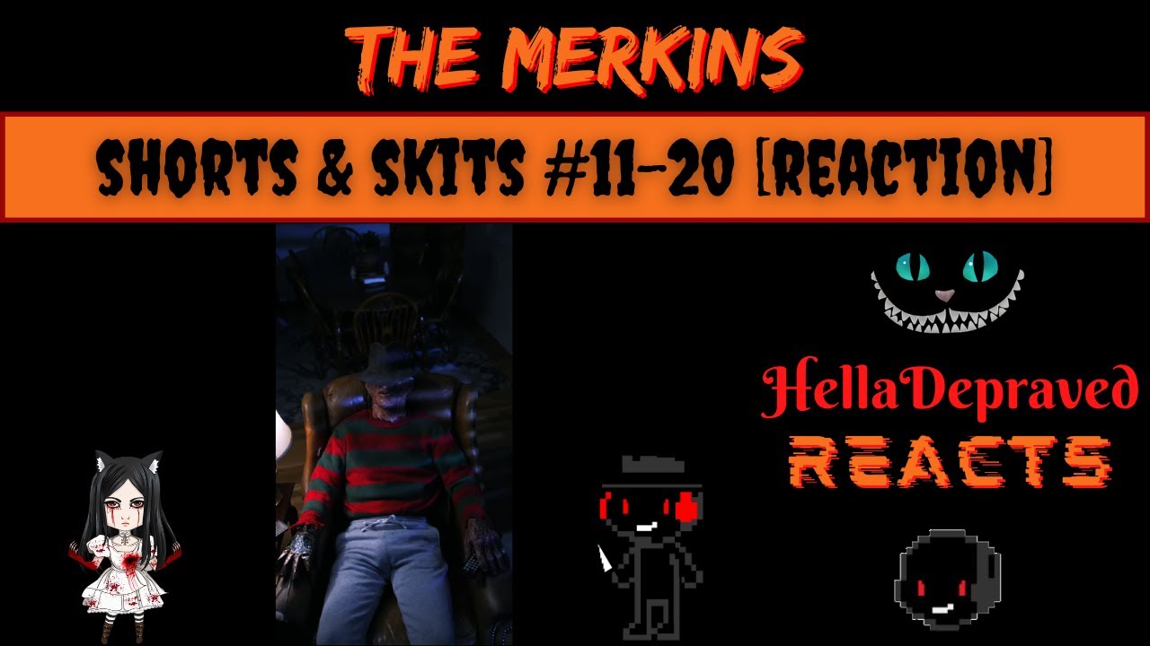 The Merkins - Shorts & Skits #11-20 - FIRST TIME WATCH - YouTube