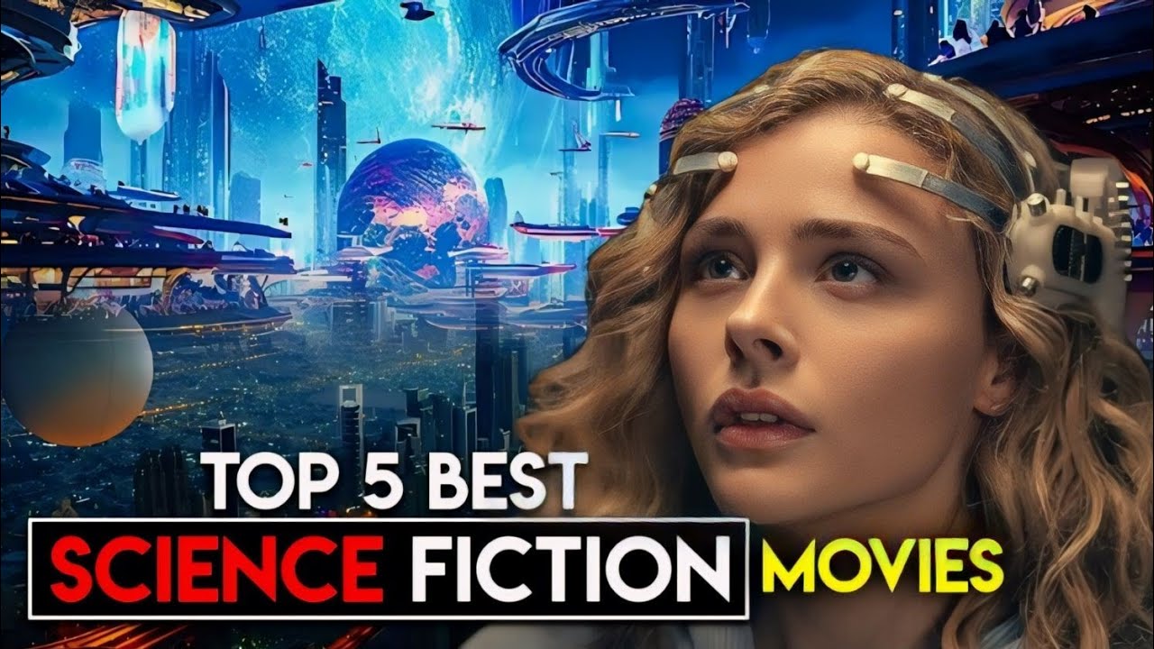 Top 5 Best Sci-Fi Movies 2024 - YouTube