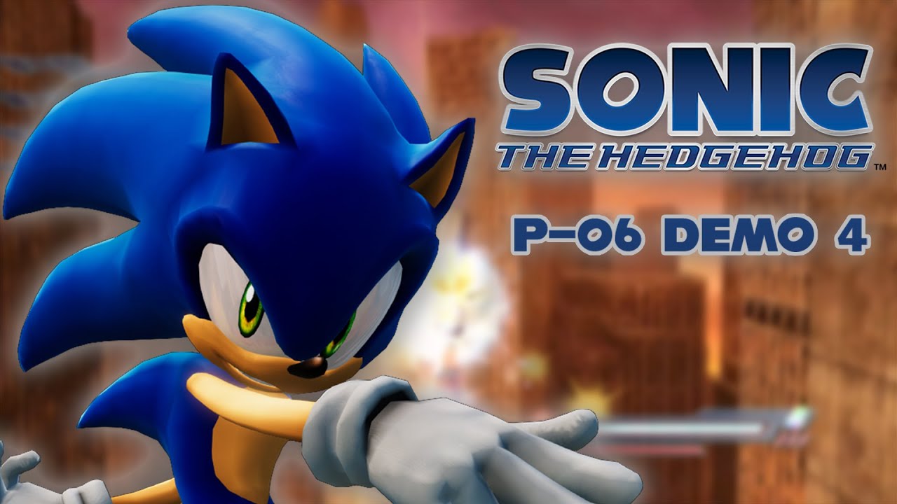 Sonic P-06 Demo 4 - All Sonic Stages w/Super Sonic - YouTube