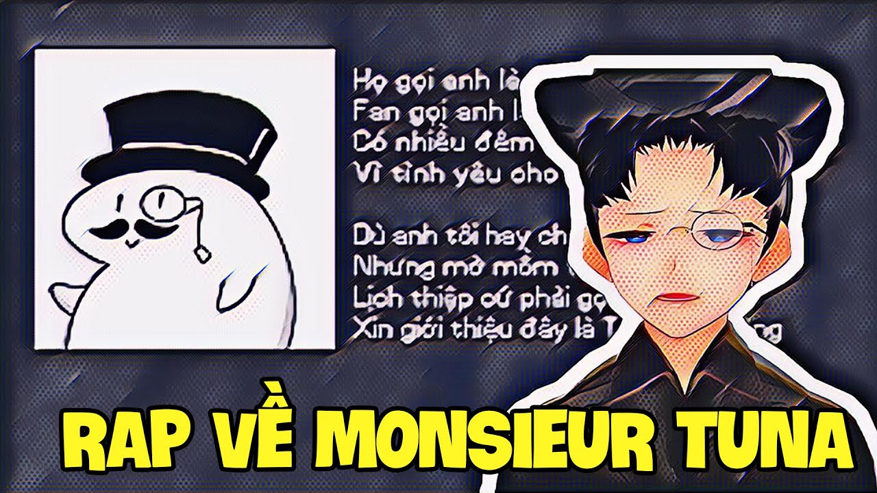 (TALKSHOW)CẢM XÚC CỦA TÔI KHI NGHE BÀI RAP VỀ MÌNH | Monsieur Tuna ...