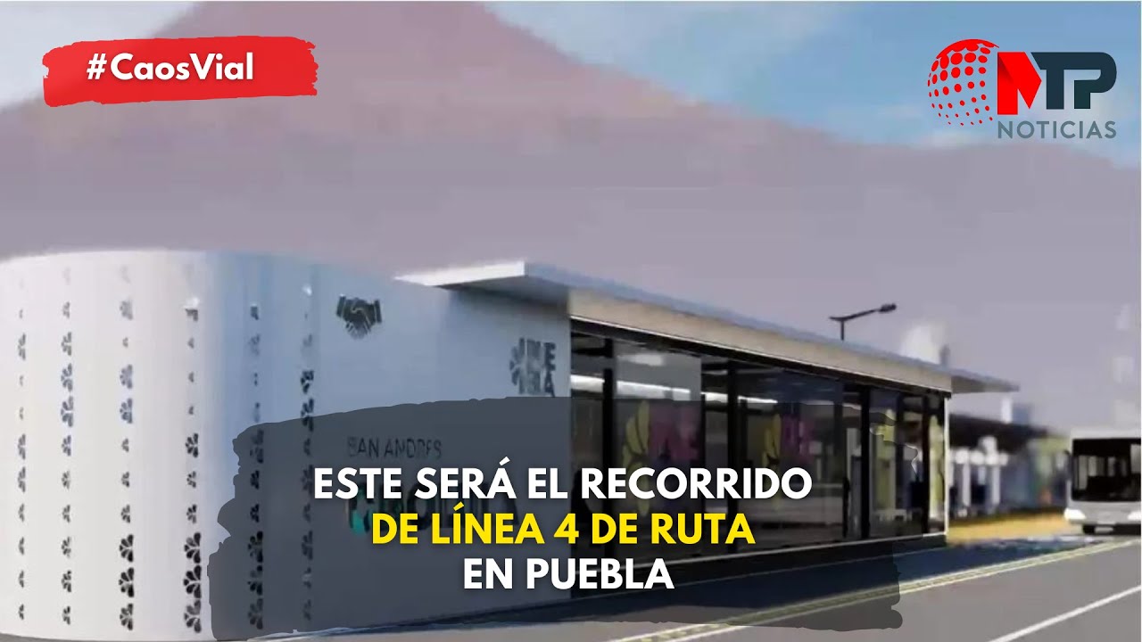 El recorrido de la Línea 4 de RUTA en Puebla - YouTube
