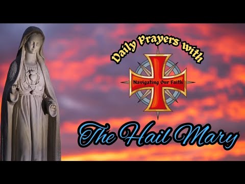 Hail Mary Prayer - Learn to Pray Daily Prayer Series #hailmary #prayer ...