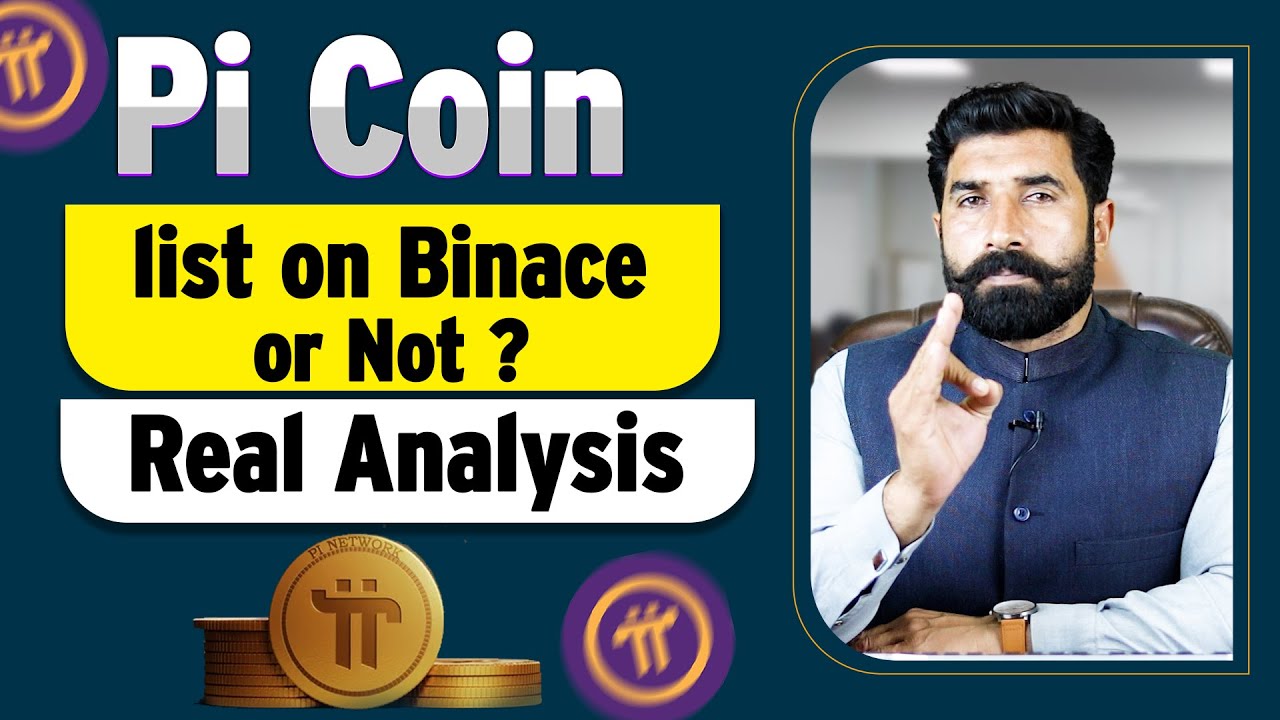 Pi Coin list on Binace or Not | Pi Network Update | Pi Coin Update | Pi ...