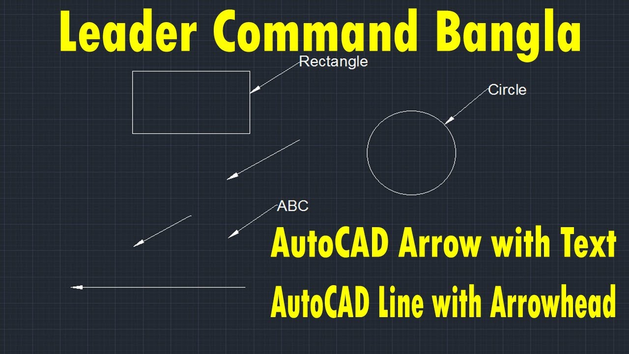 AutoCAD Arrow With Text AutoCAD Leader Command Bangla AutoCAD Line With Arrowhead Leader AutoCAD Arrow With Text AutoCAD Leader Command Bangla AutoCAD Line With Arrowhead Leader