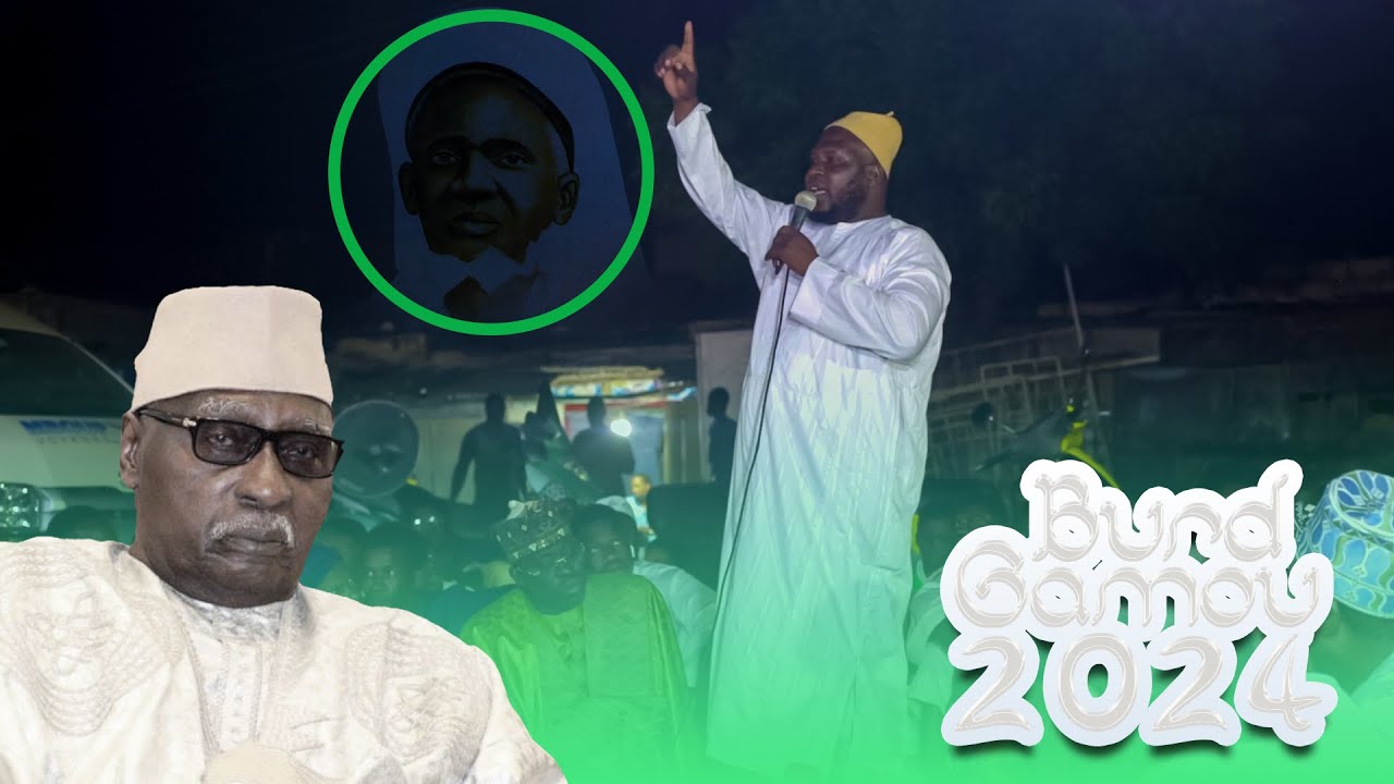Burd Gamou 2024: Niétty Mbar avec Imam Hamady Diallo, Seikou Mamadou ...