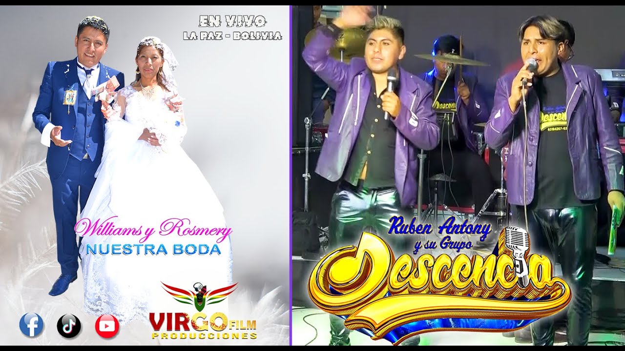 Agrupación Descencia - En Vivo / Boda Williams y Rosmey / VIRGO FILM ...