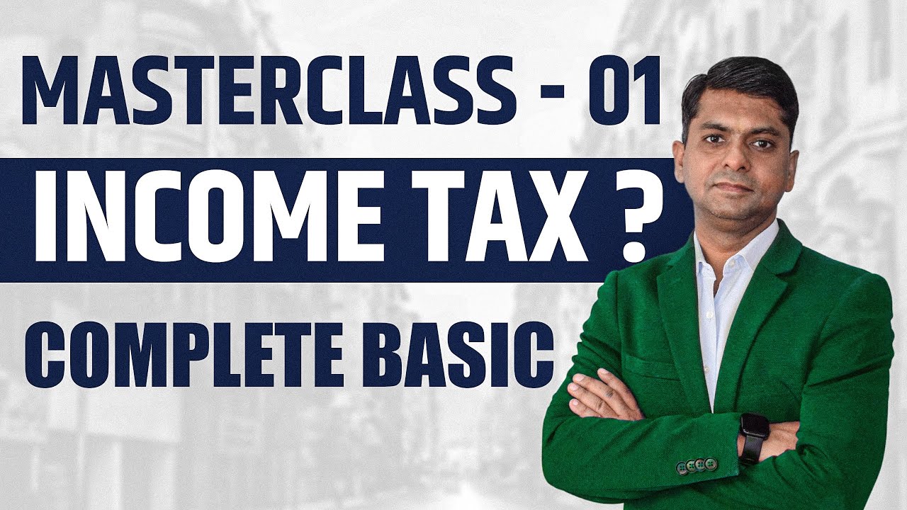 What is Income Tax? Complete Basic of Income Tax for beginners - YouTube