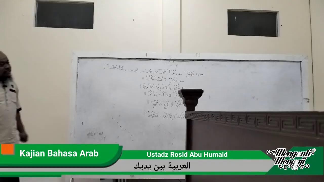 [LIVE] Kajian Bahasa Arab (28/04/2025) | Ustadz Rosid Abu Humaid - YouTube