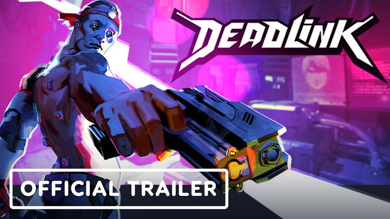 Deadlink - Official Launch Trailer - YouTube