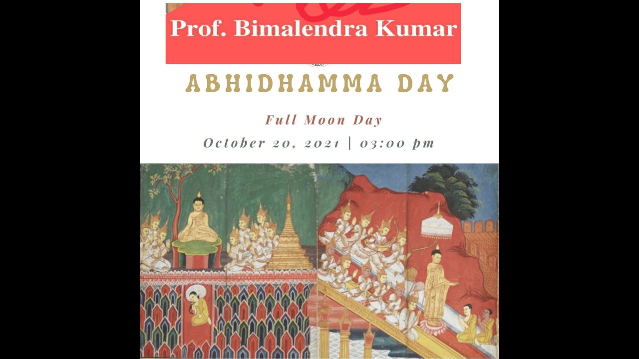 'Significance of Abhidhamma and Preaching of Abhidhamma by the Buddha ...