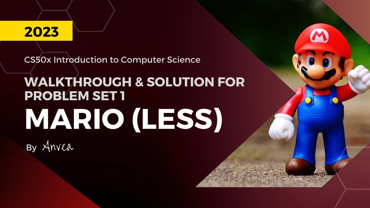 2023 CS50 Week 1 Mario Less Comfortable Walkthrough Guide 2023 CS50 Week 1 Mario Less Comfortable Walkthrough Guide