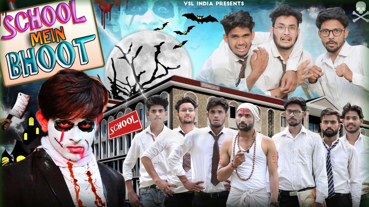 school mein bhoot part 1 || Vinit lokesh || vsl india - YouTube