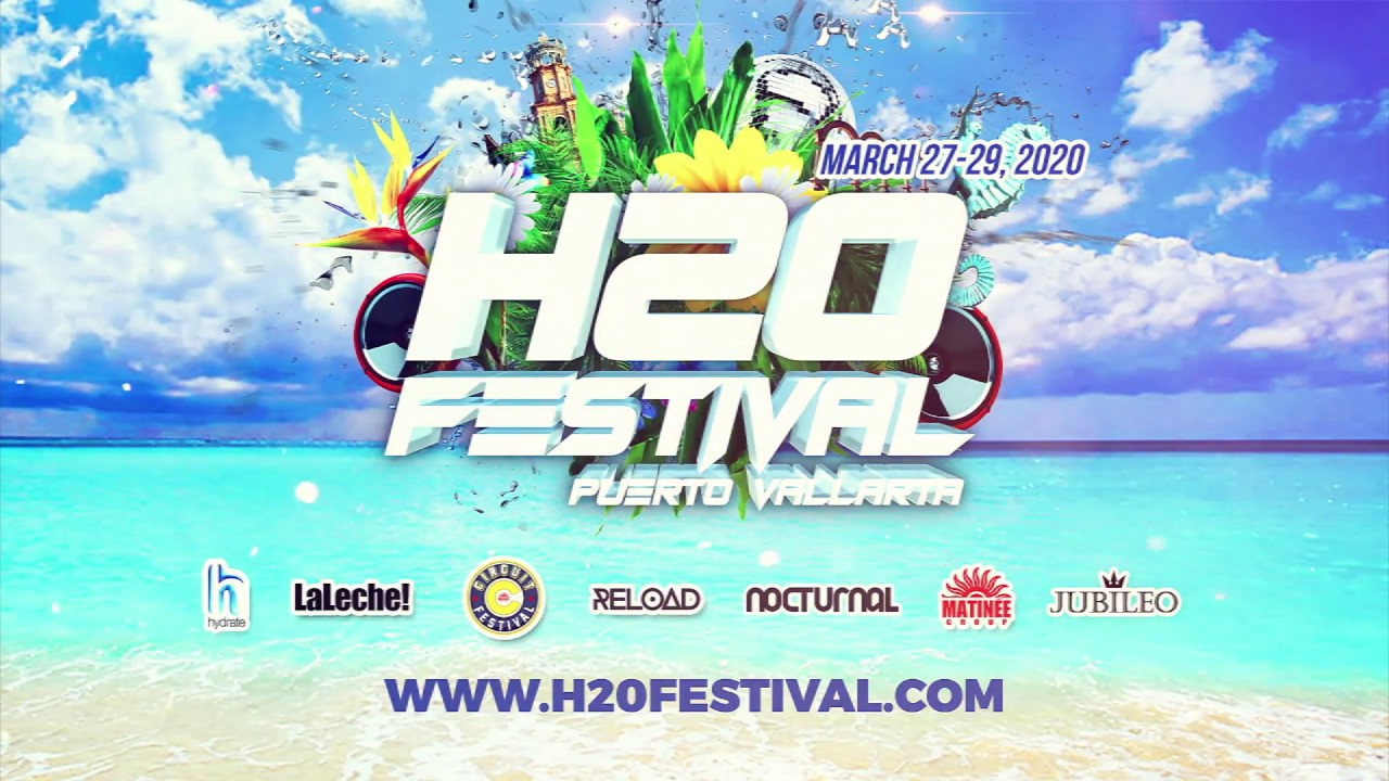 H2O Festival Puerto Vallarta - YouTube