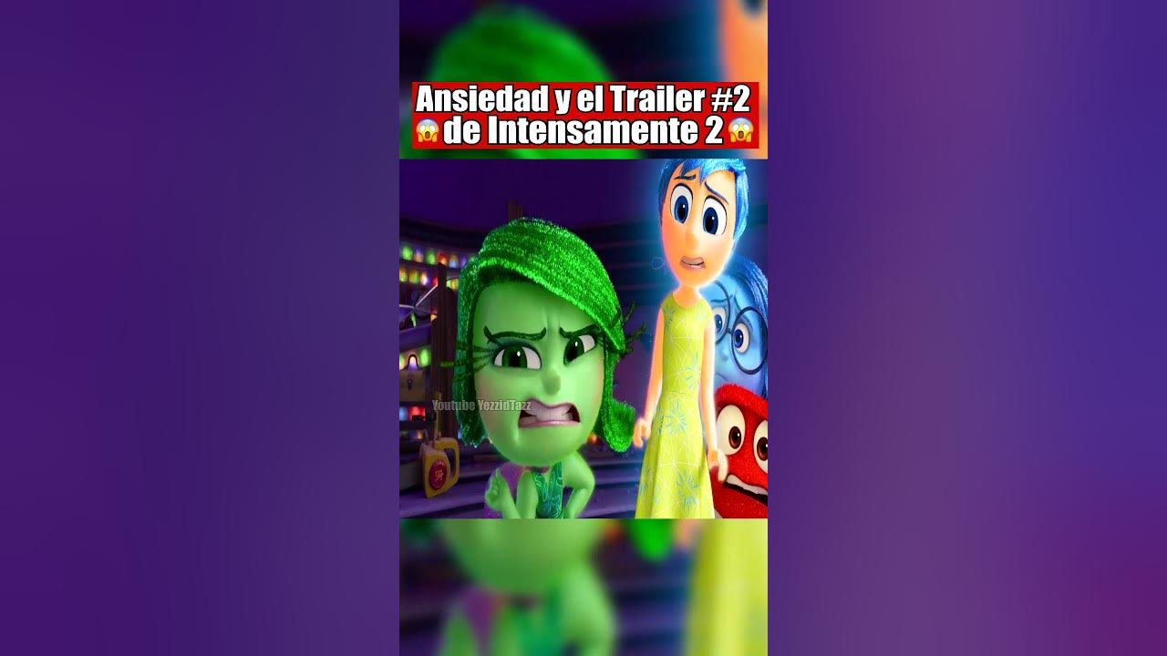 ANSIEDAD y el TRAILER 2 con las NUEVAS EMOCIONES de RILEY | INTENSAMENTE 2 - YouTube