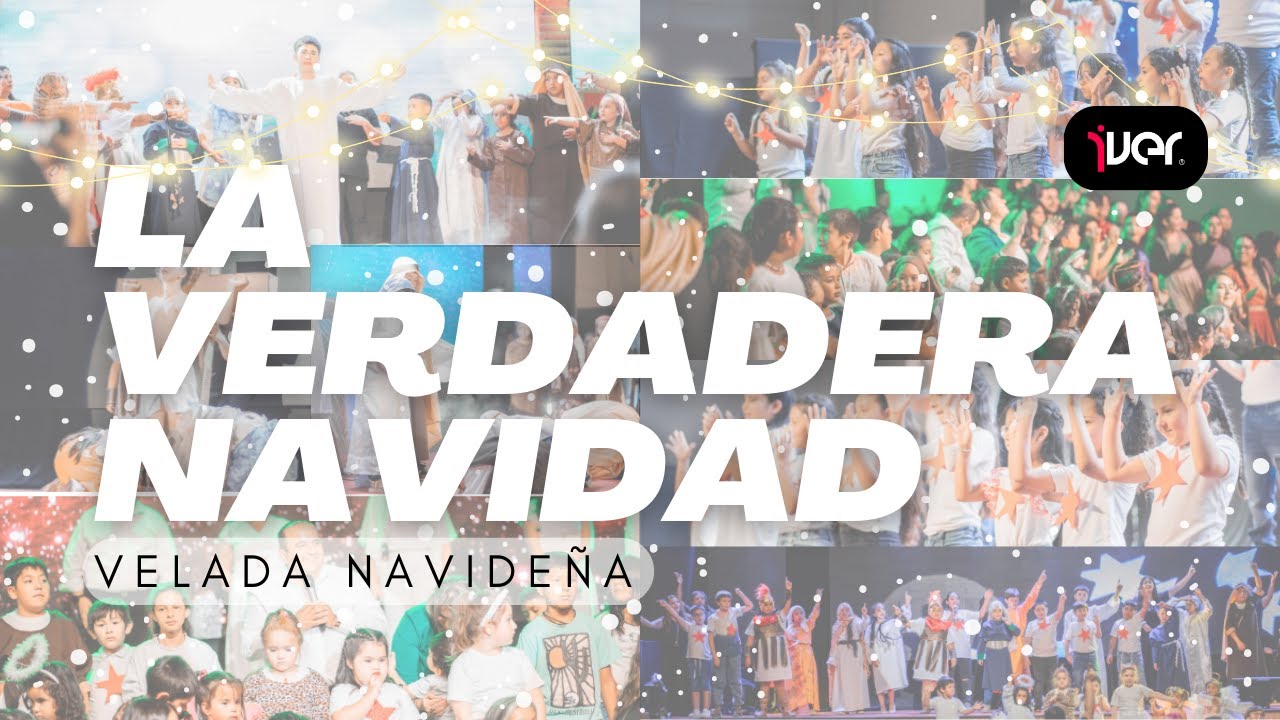"La verdadera Navidad" | Obra IVER Kids durante La Velada Navideña ...