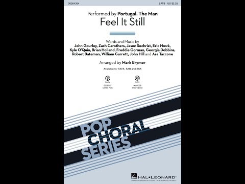 Feel It Still (SATB Choir) - Arranged by Mark Brymer