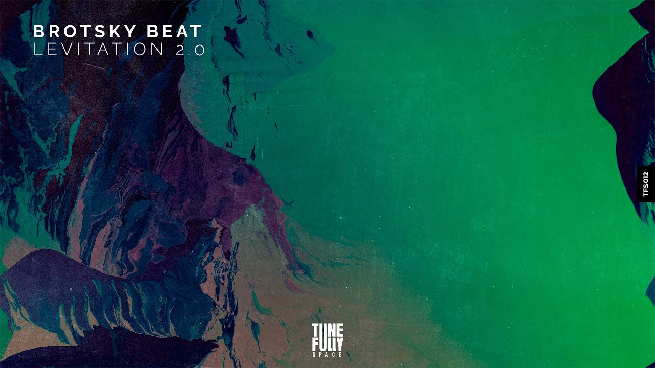 Brotsky Beat — Levitation 2.0 - YouTube