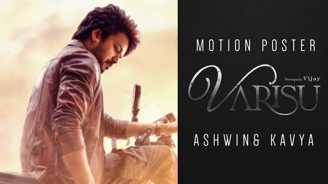 Varisu First Look Teaser | Varisu First Look Motion Poster | Thalapathy ...