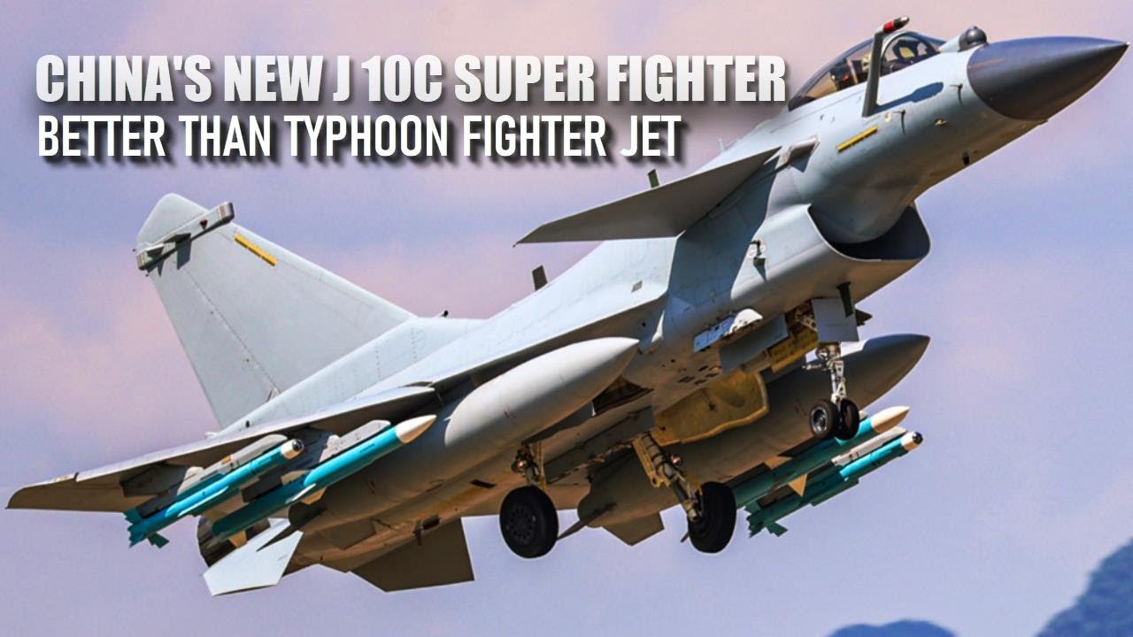 Chinese J-10C Scores 9-0 Victory Over Eurofighter Typhoon As Its PR Machinery ‘Hot Sells’ 4.5 ...