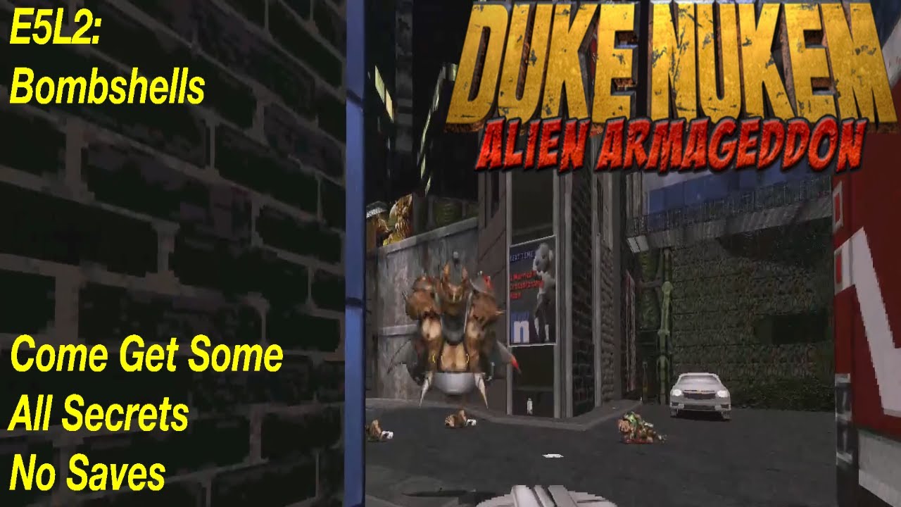 Duke Nukem: Alien Armageddon | Come Get Some, 100% | E5L2: Bombshells ...