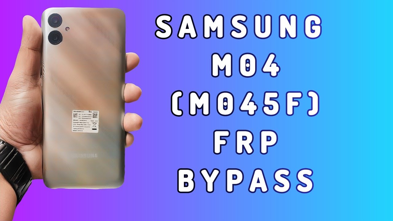 Samsung M04 (SM-M045F) FRP Bypass Google Account Android 12 Done 10000% ...