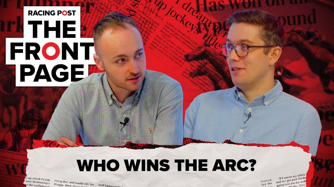 Who wins the Arc? | The Front Page | Horse Racing News | Racing Post ...