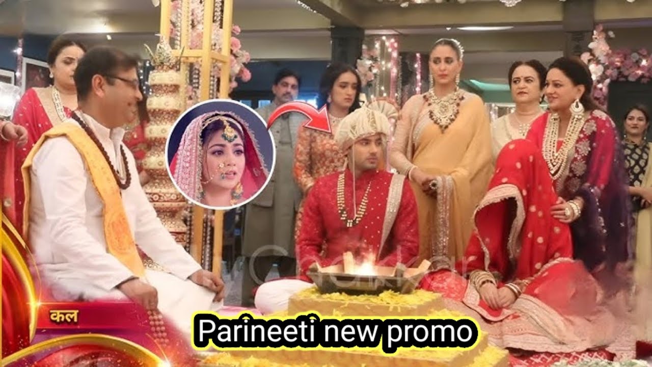 Parineeti Promo - Behoshi Ki Haalat Mein Daljeet Ne Karvaya Rajeev aur ...