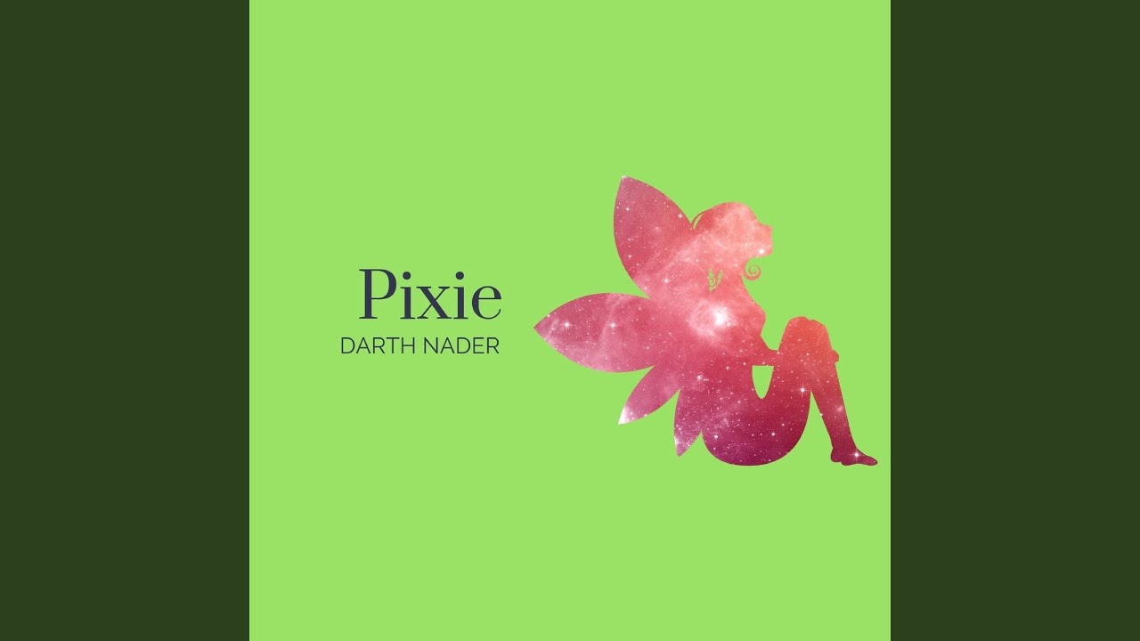 Pixie - YouTube
