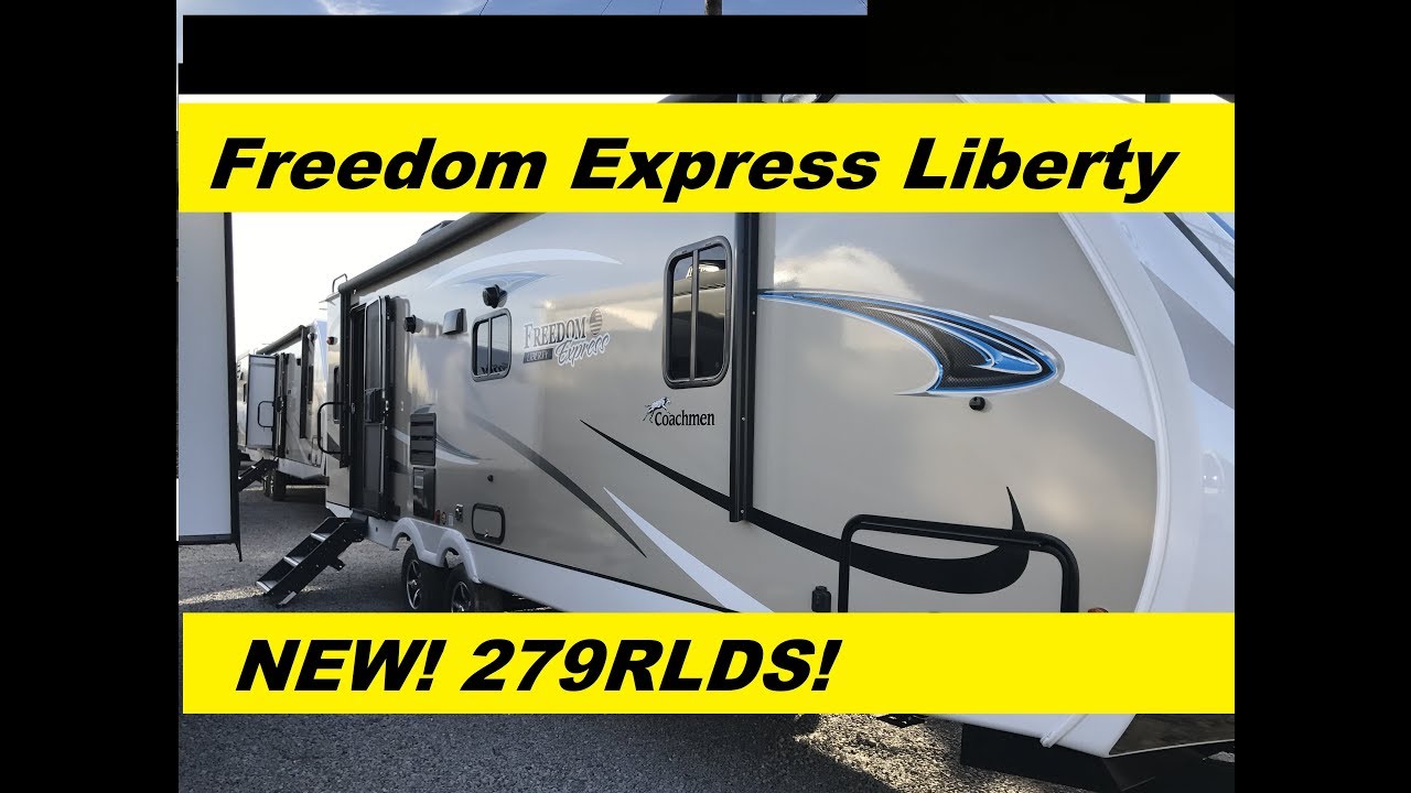NEW Freedom Express 279RLDS Liberty 2019 By Coachmen - YouTube