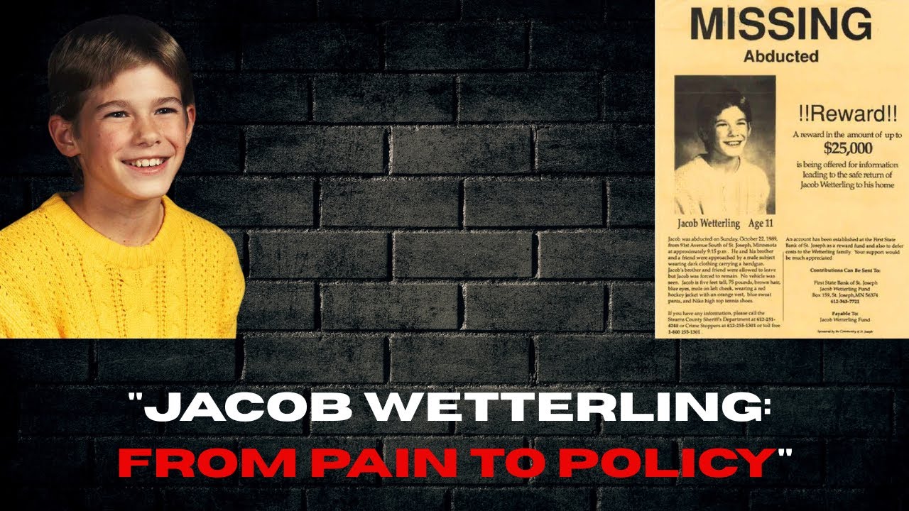 "The Jacob Wetterling Case: The Law That Changed Child Safety Forever ...