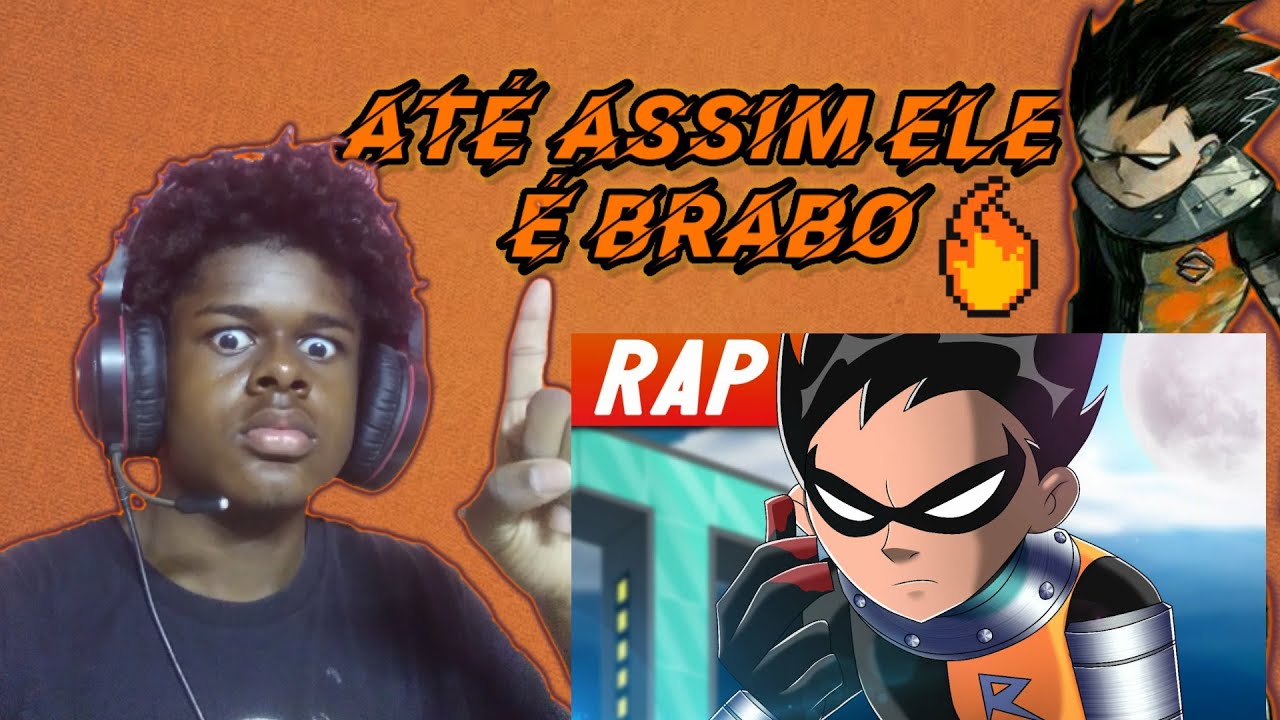 REACT Rap do Robin (Jovens Titãs) - MEU LADO MAL | DRAGON MASTER - YouTube