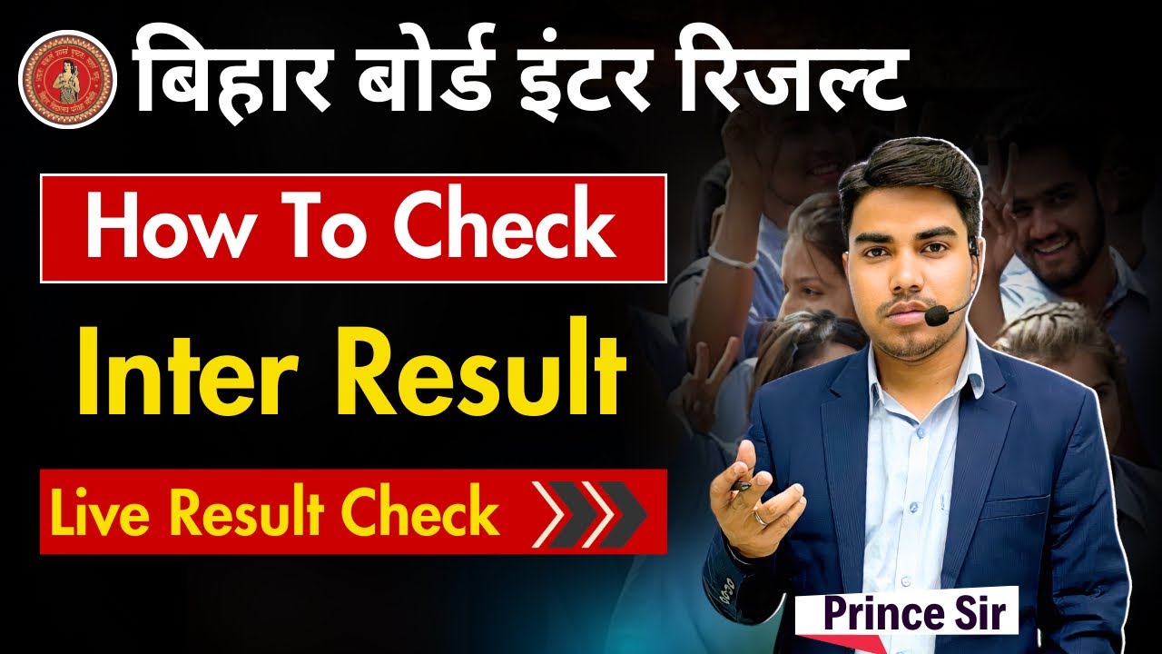 How to Check Inter Result 2024 | Check Bihar Board Inter Result 2024 ...