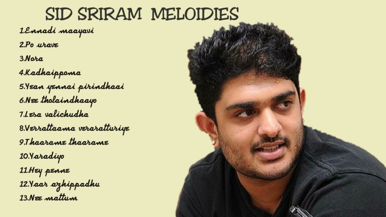 Sid Sriram playlists|Tamil sad songs|Alone sad songs|Sid Sriram songs ...