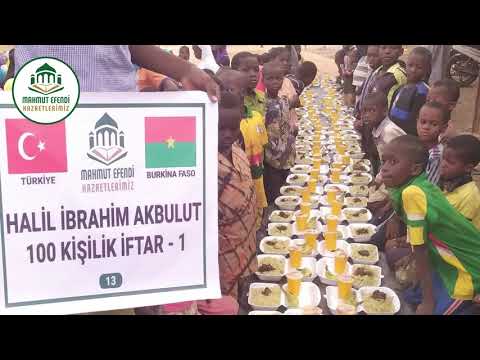 Burkina Faso İftar Programı - Halil İbrahim Akbulut