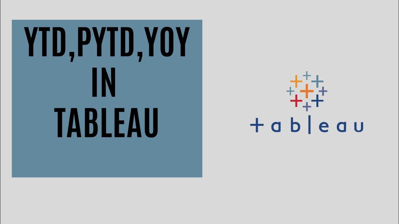 Tableau|YTD|PYTD|YoY|Tableau Training - YouTube