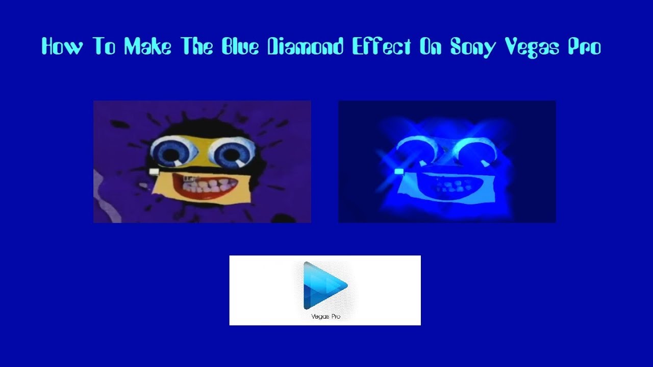 How To Make The Blue Diamond Effect On Sony Vegas Pro - YouTube