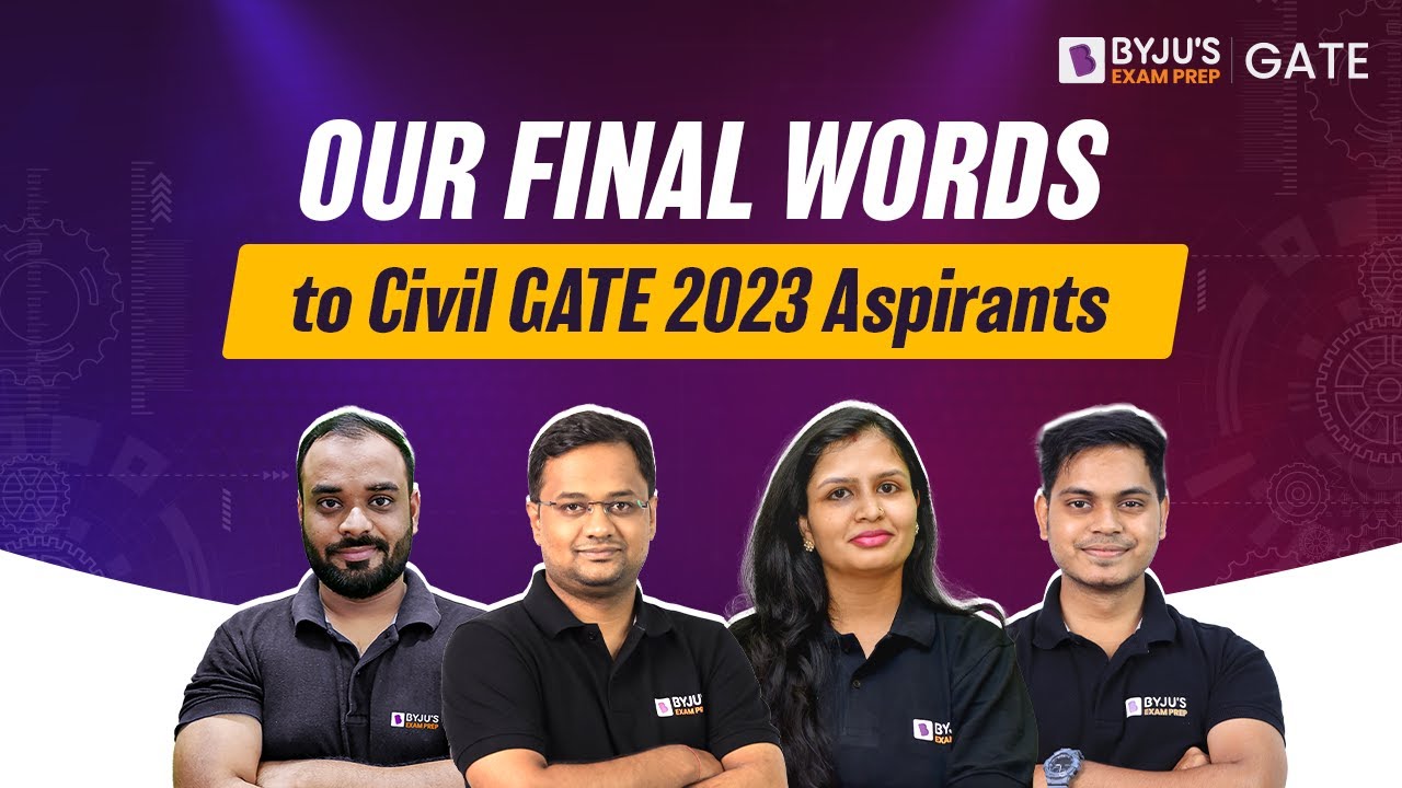 BYJU'S GATE Civil Faculties Final Words to GATE Civil Engineering (CE ...