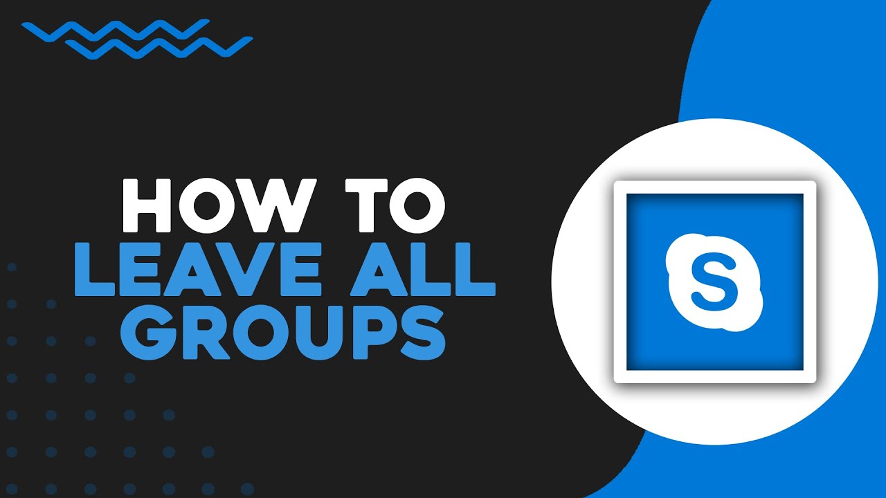 How To Leave All Groups in Skype At Once (Quick Tutorial) - YouTube