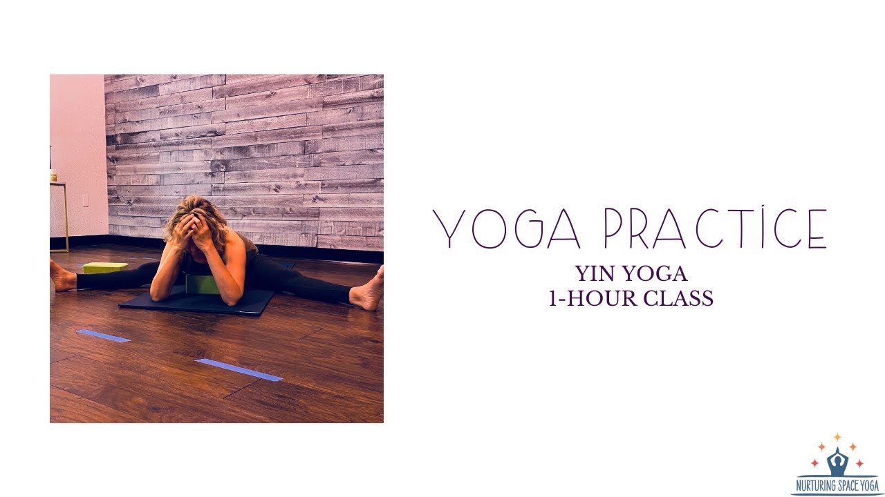 Yin Yoga (1-hour Class) - YouTube