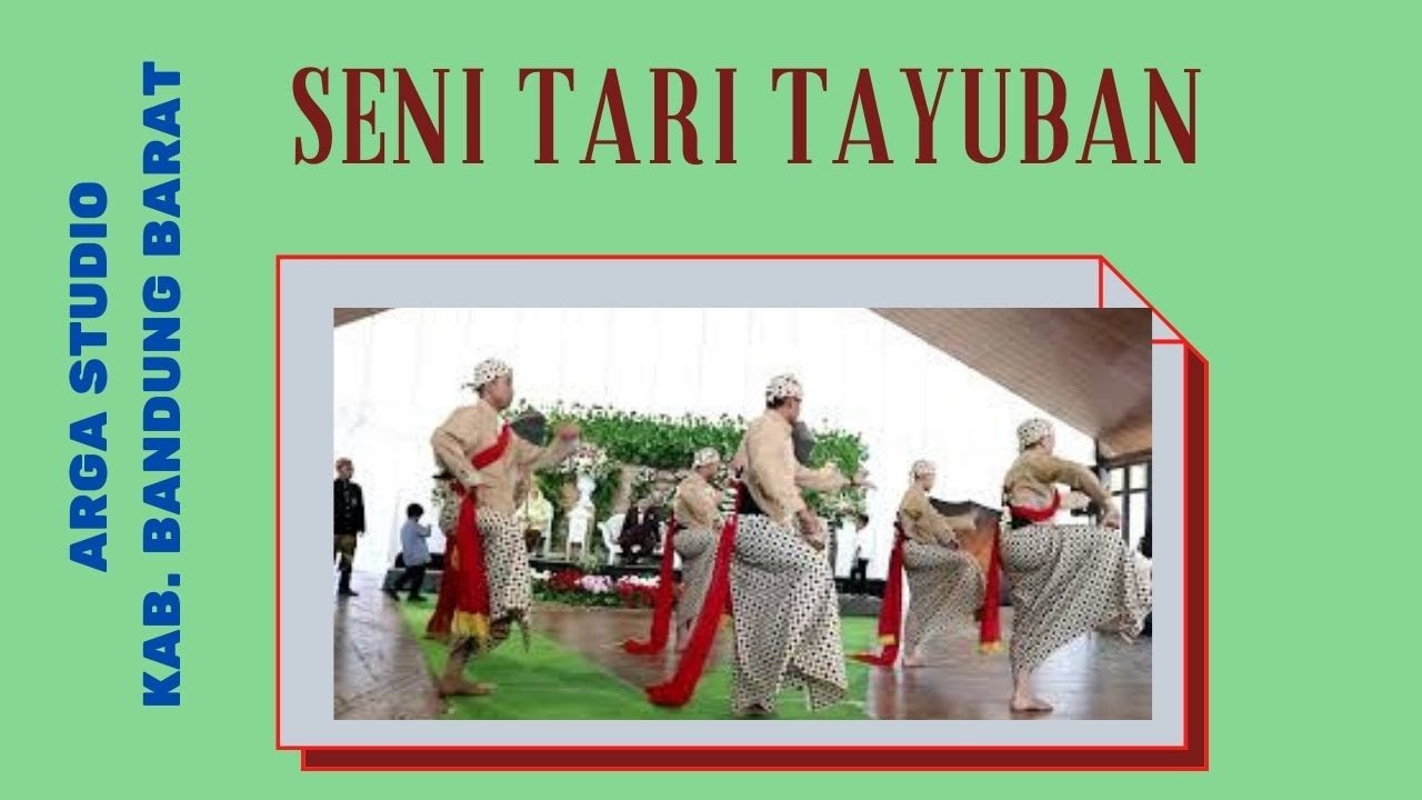 SENI TARI TAYUBAN ARGA STUDIO (TARI PARA MENAK SUNDA) - YouTube