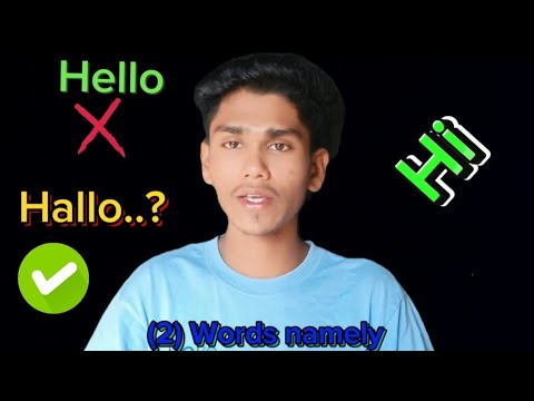 How to Use Hello/,and hi / what are the different between Hello and Hi ...