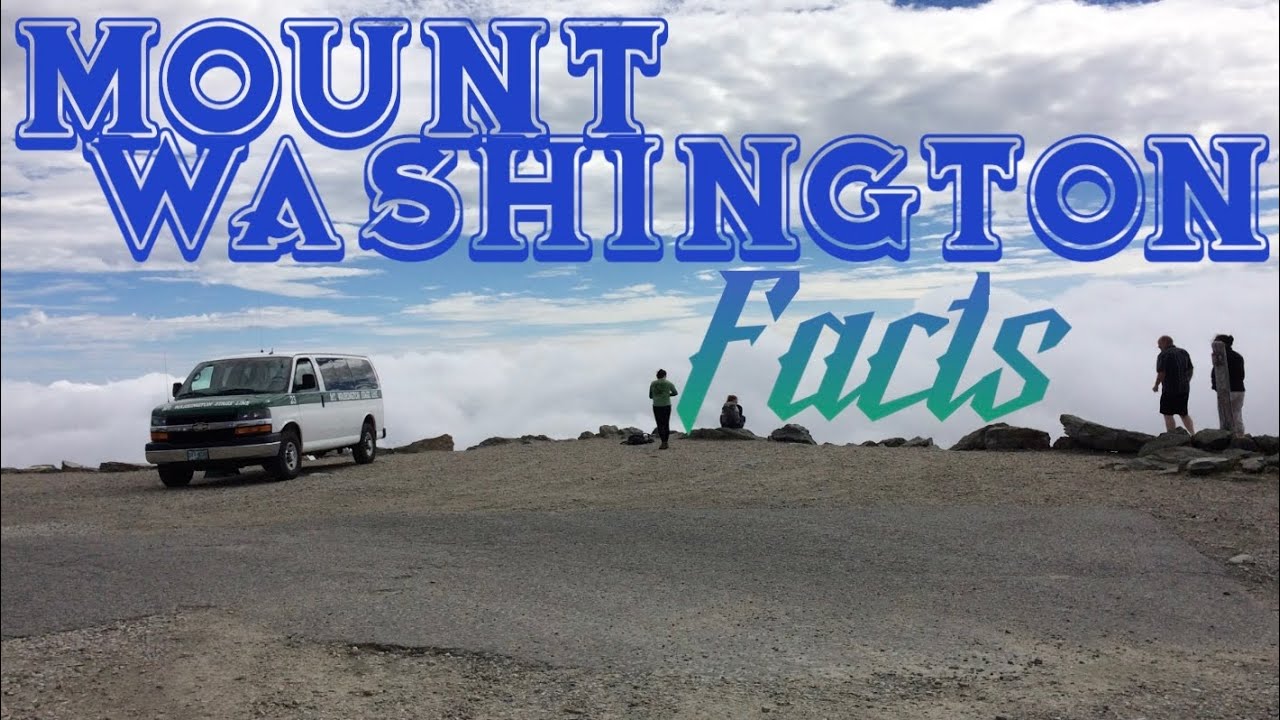 Mount Washington Facts (6288’) - YouTube