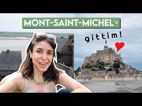 FRANSA'NIN EN MEŞHUR DESTİNASYONU! • İkonik Le Mont-Saint-Michel