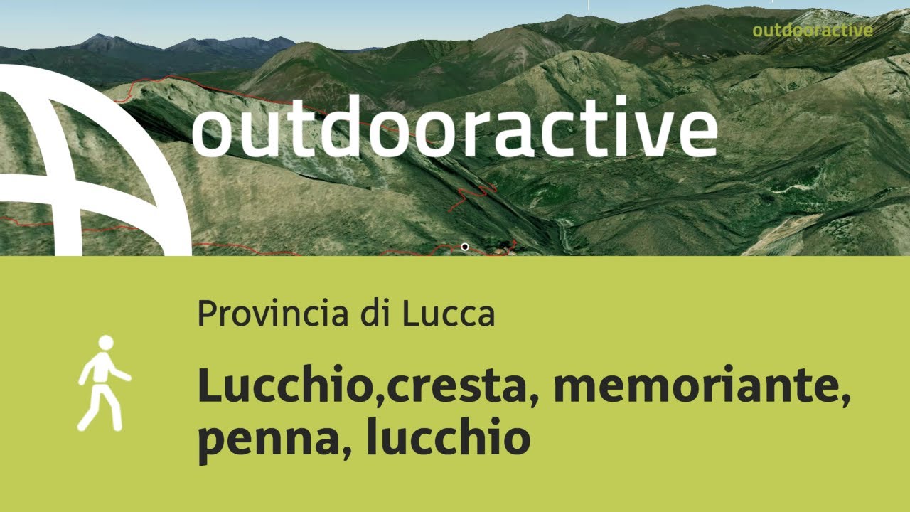 escursioni in provincia di Lucca: Lucchio,cresta, memoriante, penna ...