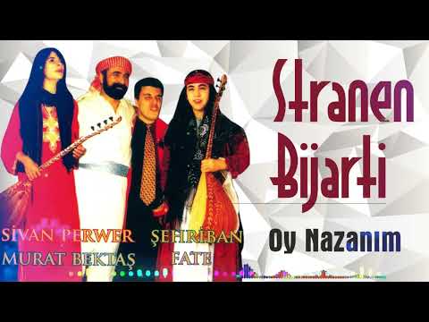 Şehriban   Murat -  Oy Nazanım   Stranen Bijarti