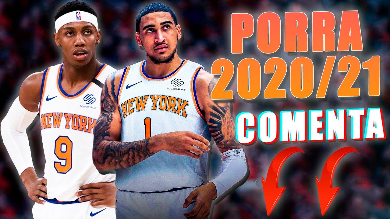 🏀 PORRA KNICKERBOCKER 2020/2021 🏀 [[participa en comentarios]] NBA en ...